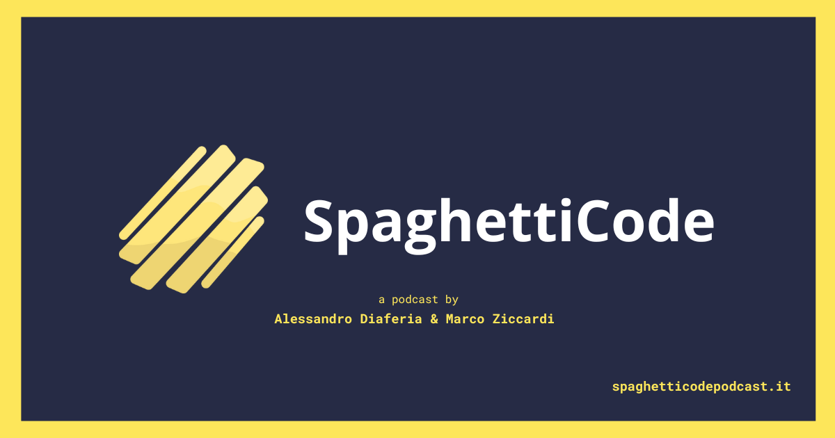 SpaghettiCode - Il Podcast